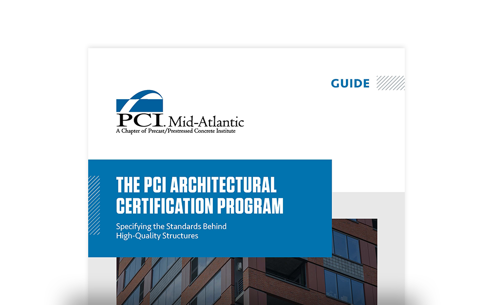 The PCI Architectural Certification Program for Precast | PCI Mid-Atlantic